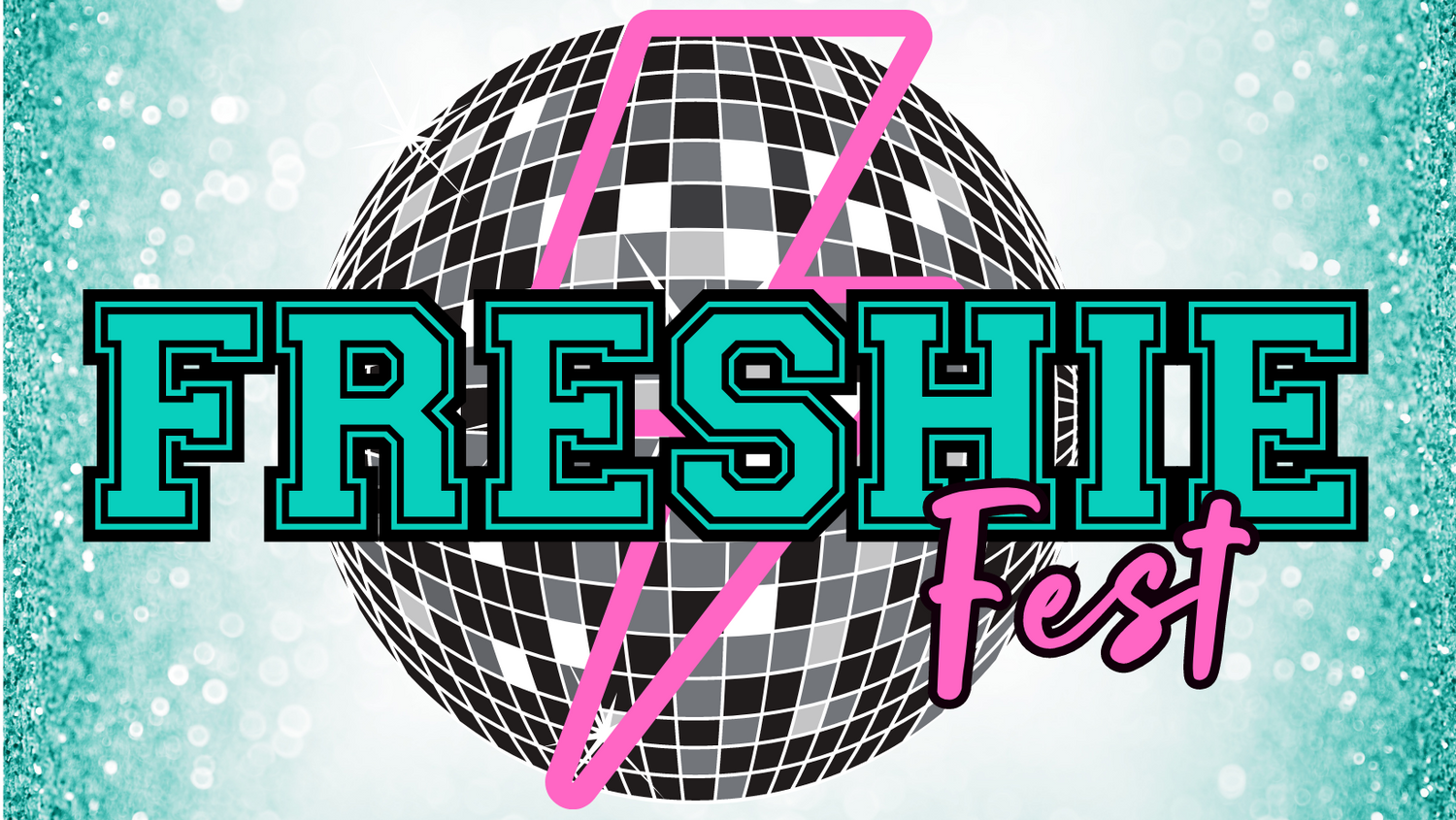 FreshieFest